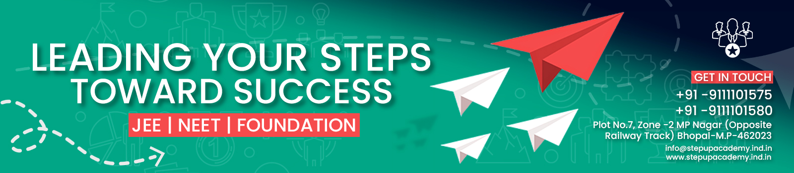 Step Up Academy | Bhopal Best Coaching for NEET, JEE, Foundation Courses
