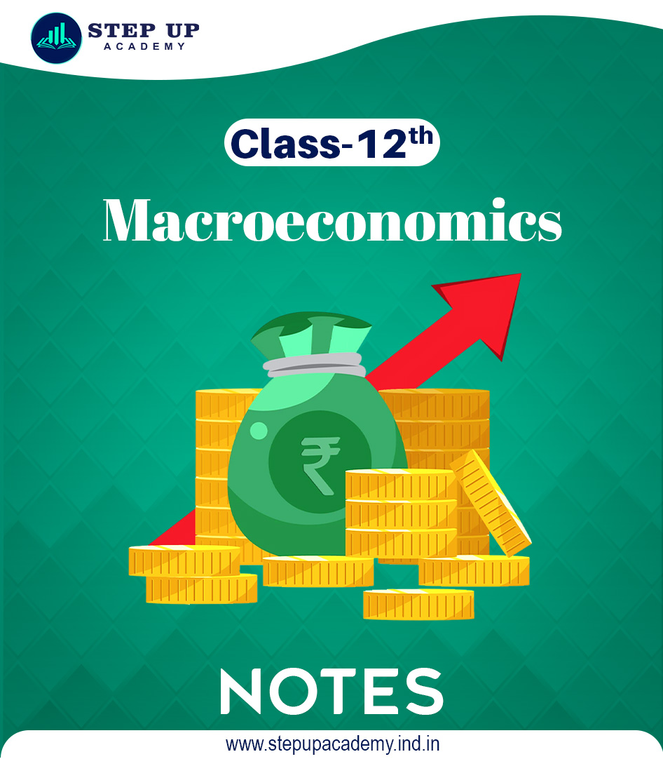 Class 12th Macroeconomics (NCERT) Complete Notes - Session 2024-25 ...