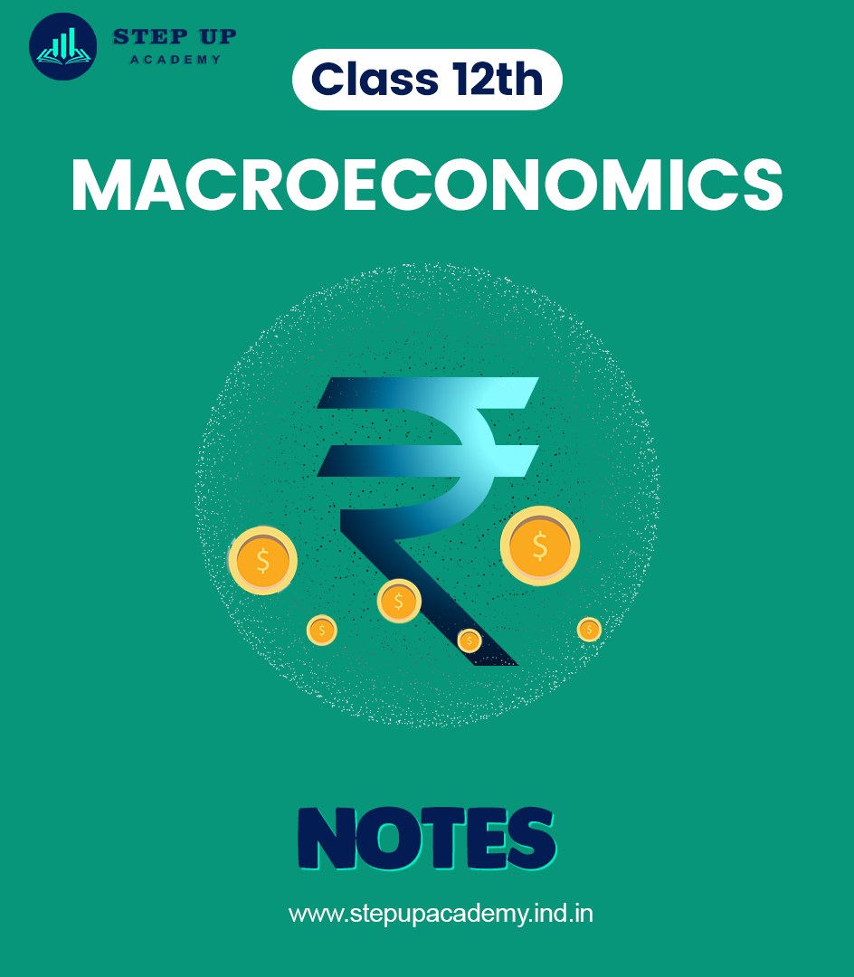 Class 12th Macroeconomics (NCERT) Complete Notes - Session 2024-25 ...